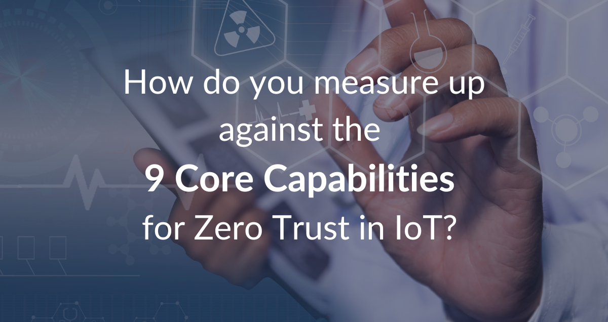 Device Authority Launches 9 Core Capabilities Framework To Help